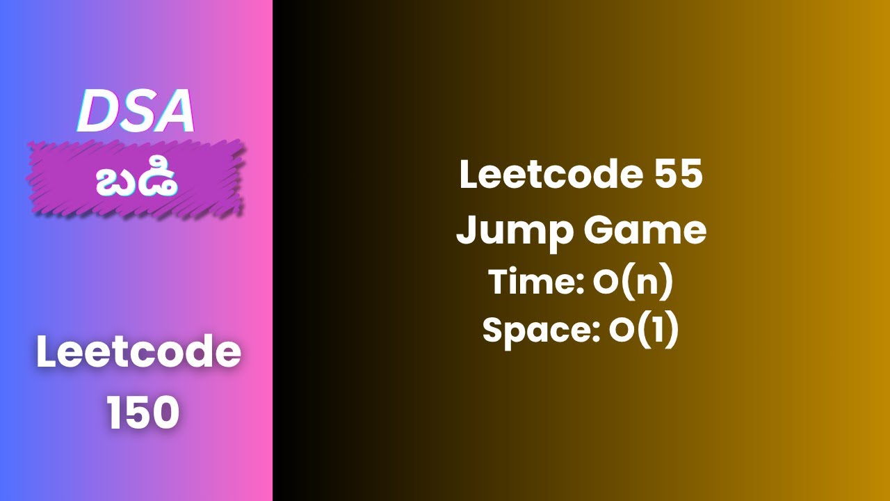 Leetcode 55 | Jump Game | Two Pointers | Greedy | Telugu - YouTube
