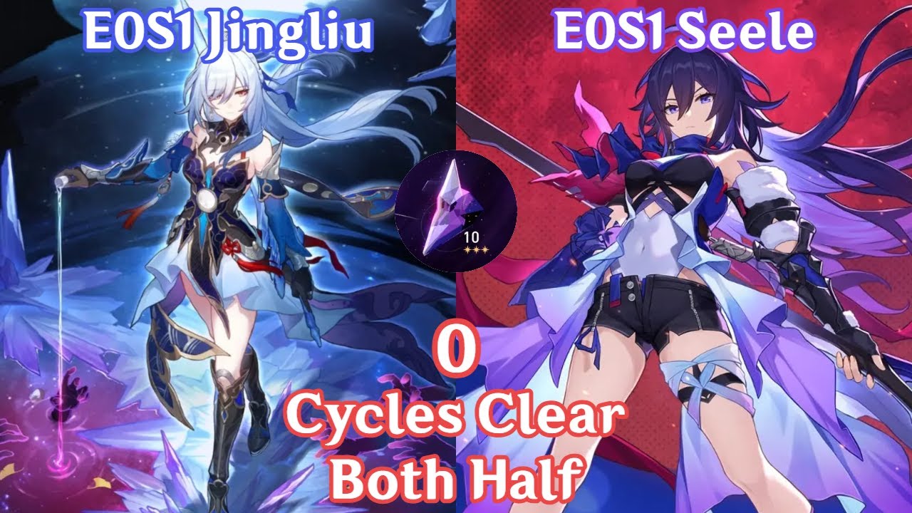 THE TRUE 0 CYCLES CLEAR! E0S1 Jingliu x E0S1 Seele 0 Cycle Clear Both ...