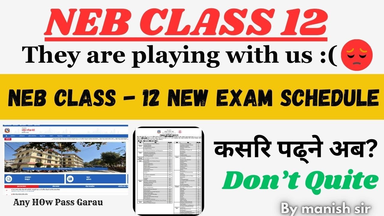 NEB Class - 12 Exam Schedule with Impo. Notice // Sarkar lai kei vanna ...
