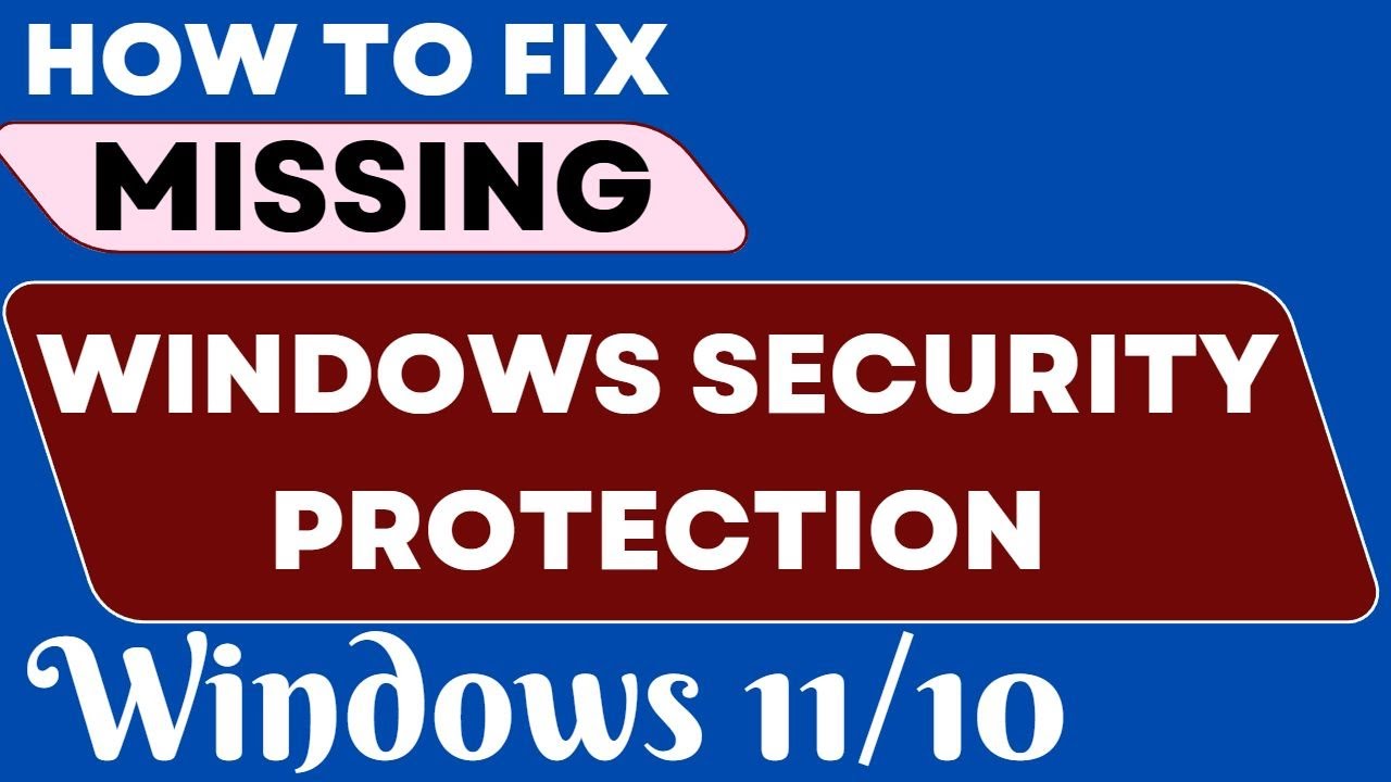 Windows Security Protection History Missing on Windows 11 / 10 Fixed ...
