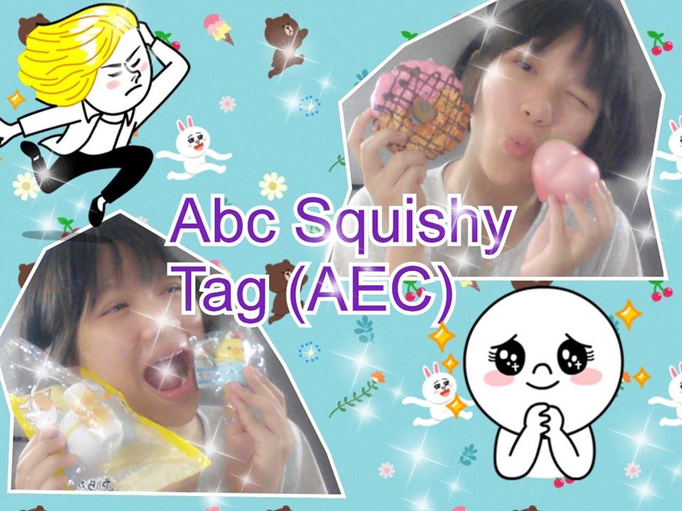[PUNCHYFREESTYLE] ABC squishy tag (AEC) ! 😂😘🎉 - YouTube