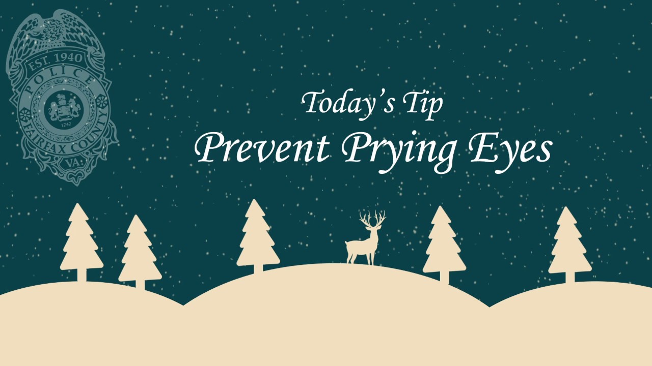 12 Days of Holiday Safety Tips - Tip 7: Prevent Prying Eyes - YouTube