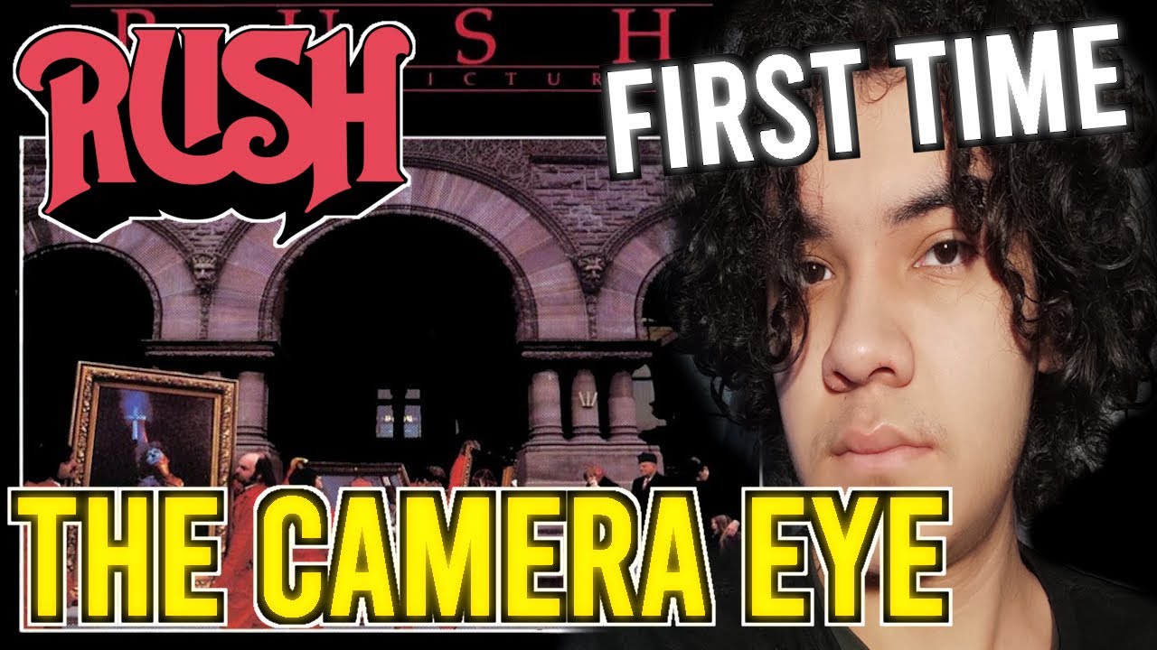INSANE! RUSH - THE CAMERA EYE FIRST TIME REACTION - YouTube