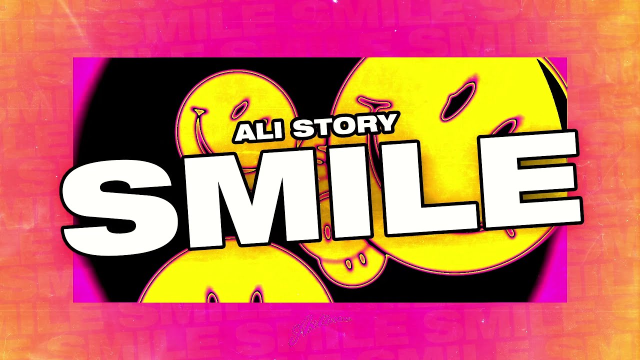 Ali Story - Smile - YouTube