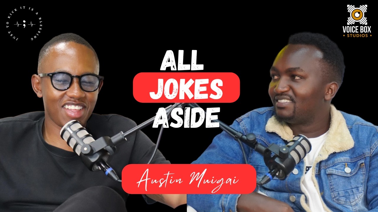 S5E29: FUNNY YOU SHOULD ASK | AUSTIN MUIGAI - YouTube