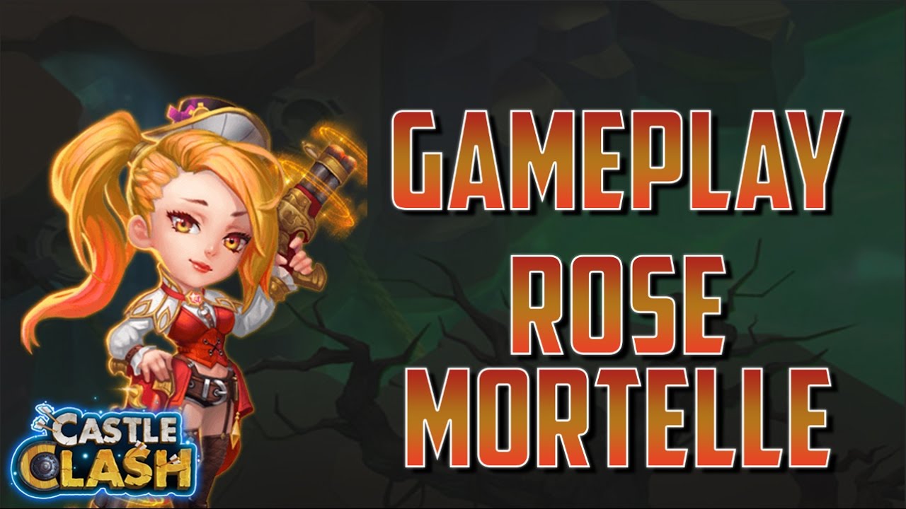 [Castle Clash] GAMEPLAY Rose Mortelle & Nouveautés - YouTube
