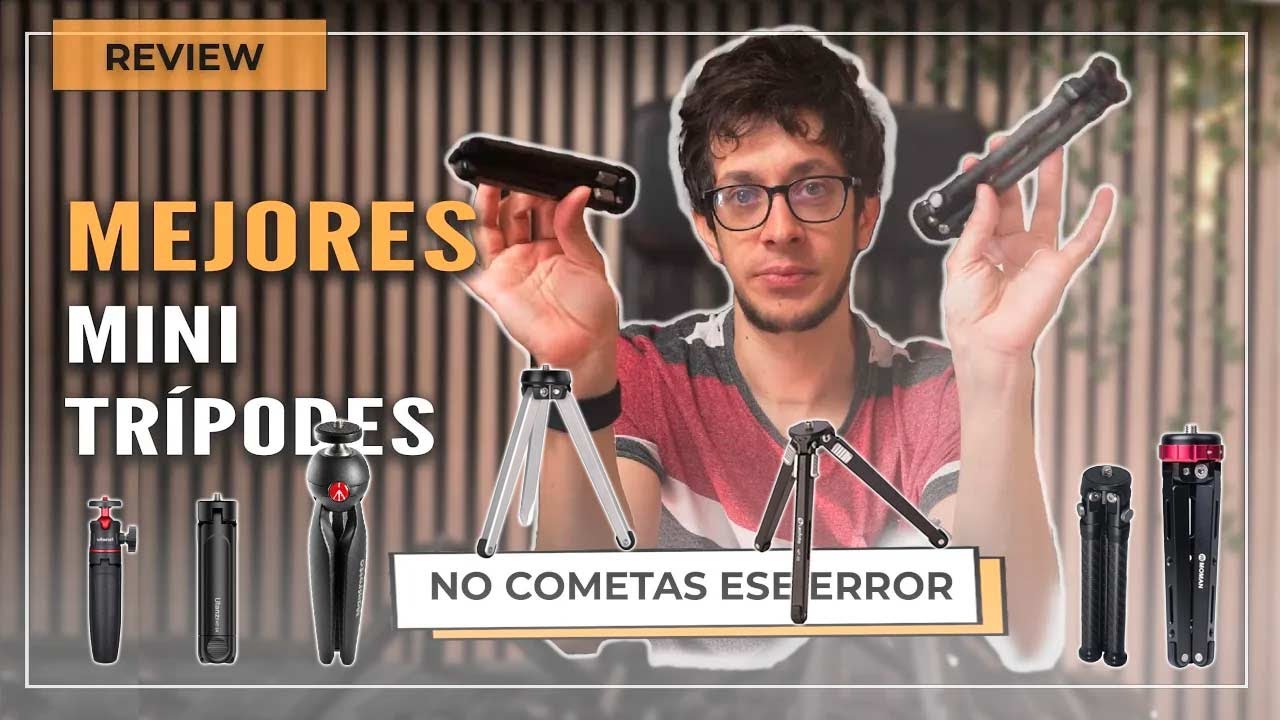 🔭¿Cuál es el MEJOR MINI TRÍPODE? _ Revisando TABLE TOP TRIPODS ...