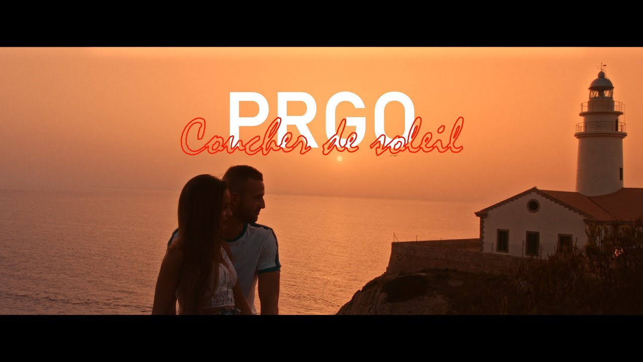 PRGO - Coucher de soleil (Clip officiel) - YouTube