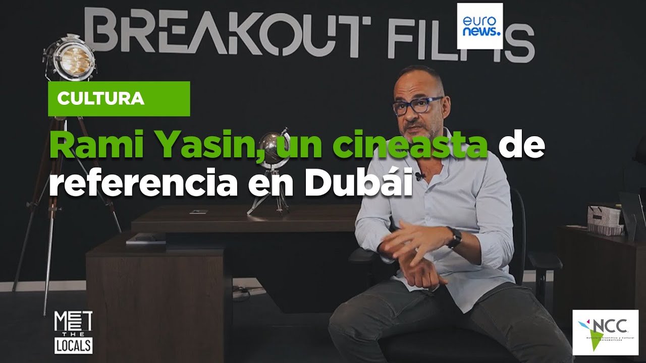 Rami Yasin, un cineasta de referencia en Dubái - YouTube