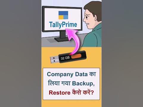 Backup and Restore in Tally Prime | How to Restore Tally Prime Data Backup | Restore Company ...