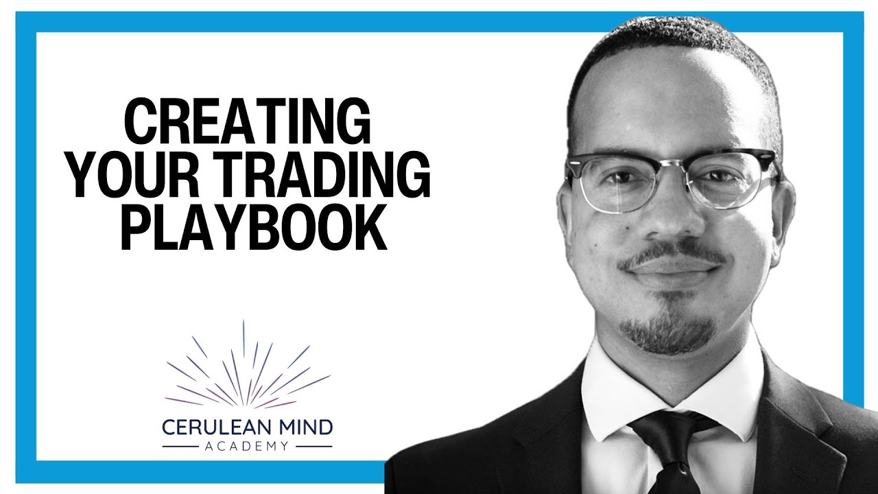 Creating a Playbook and Its Importance In Your Trading Journey - YouTube