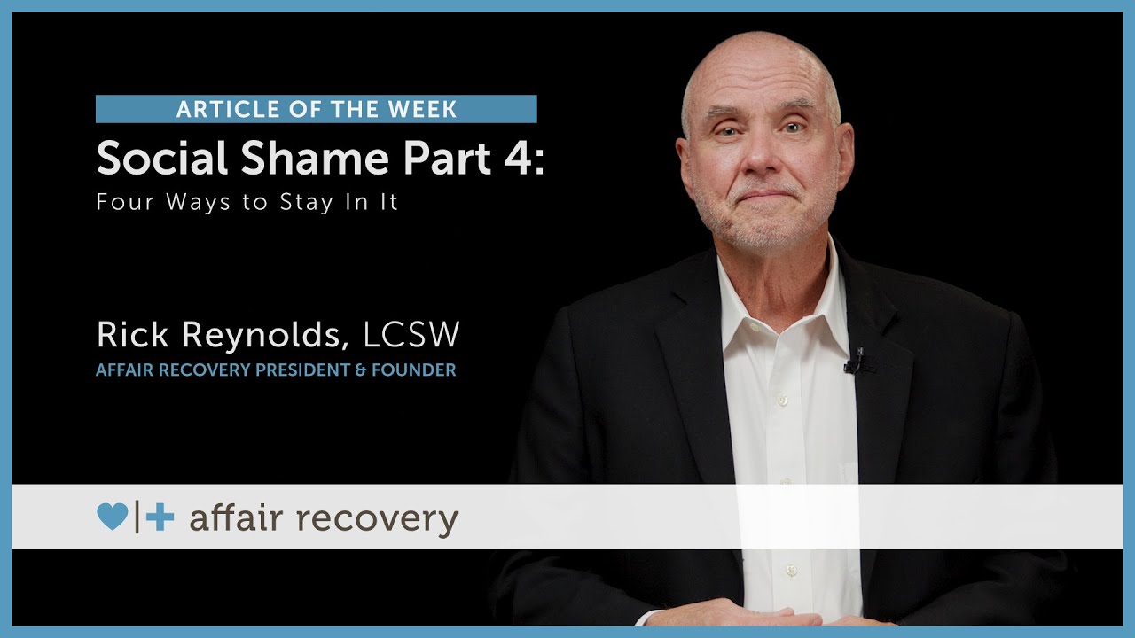 Social Shame - Part 4: Four Ways to Stay in it - YouTube