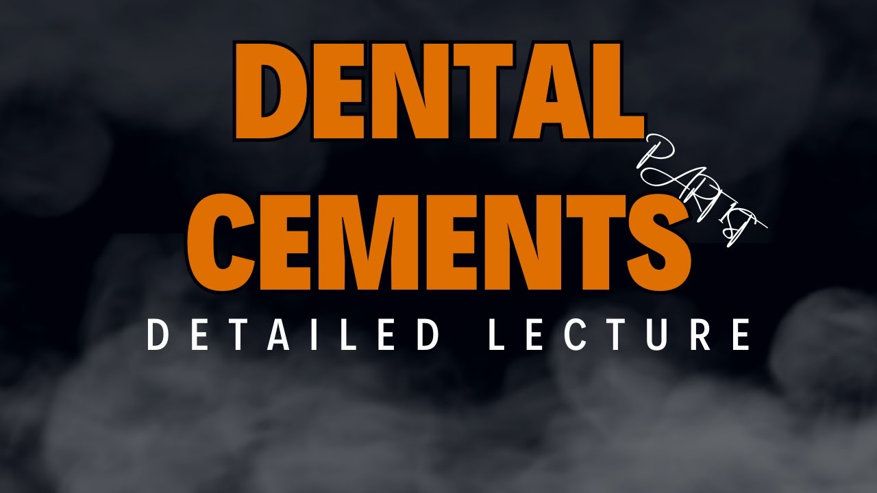 Dental Cement: Properties, Classification, and Ideal Requirements ...