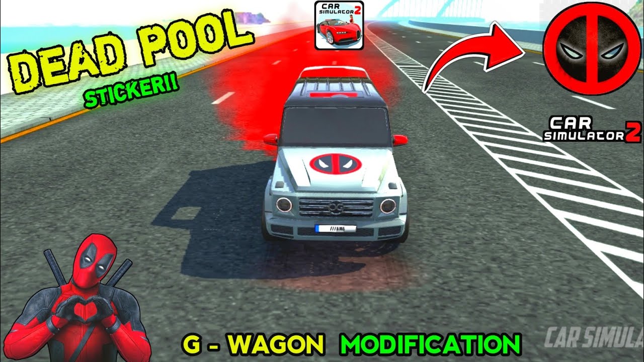 🥰 How To Make Deadpool Sticker On Car In Car Simulator 2 | Car ...