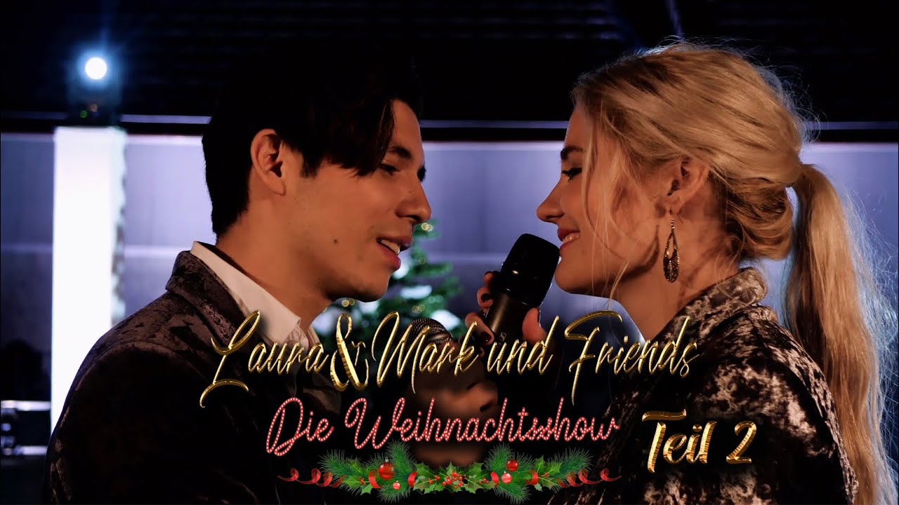 Laura & Mark und Friends - Die Weihnachtsshow Teil 2 Matt Stoffers ...