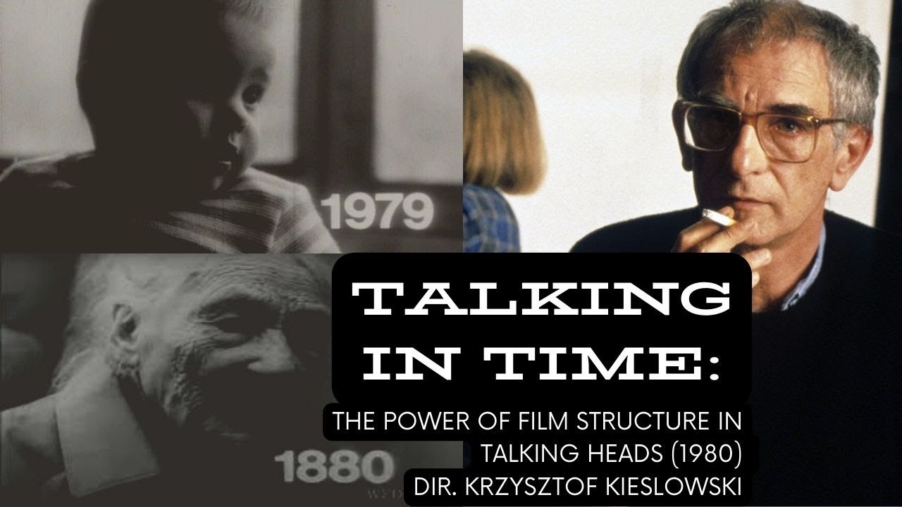 TALKING IN TIME: The Power of Film Structure in "Talking Heads" (1980 ...
