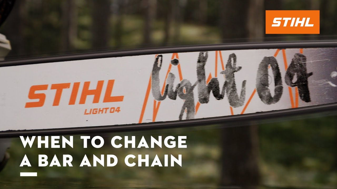 When to Change a Chainsaw Chain and Guide Bar | STIHL Chainsaw ...
