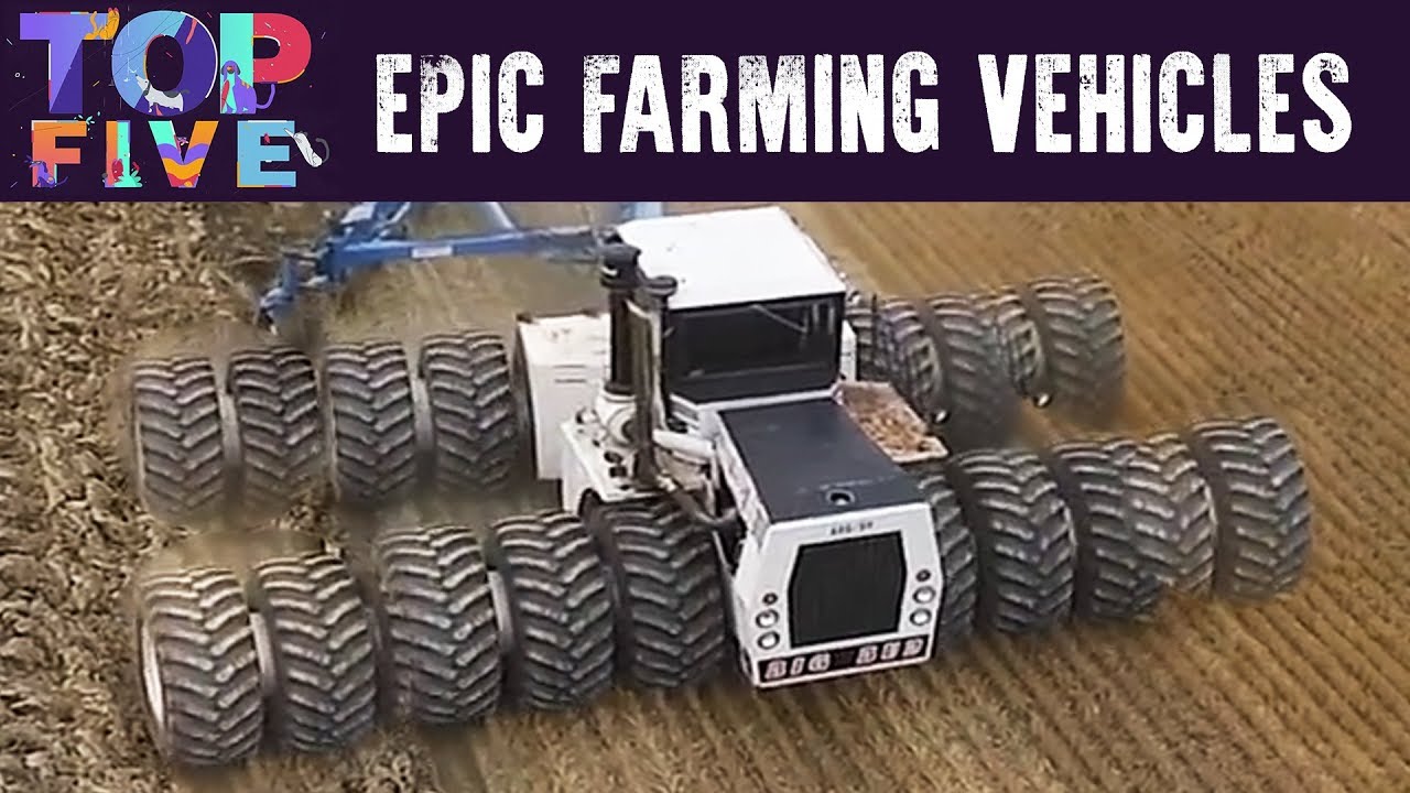 Top 5 EPIC Farming Vehicles - YouTube