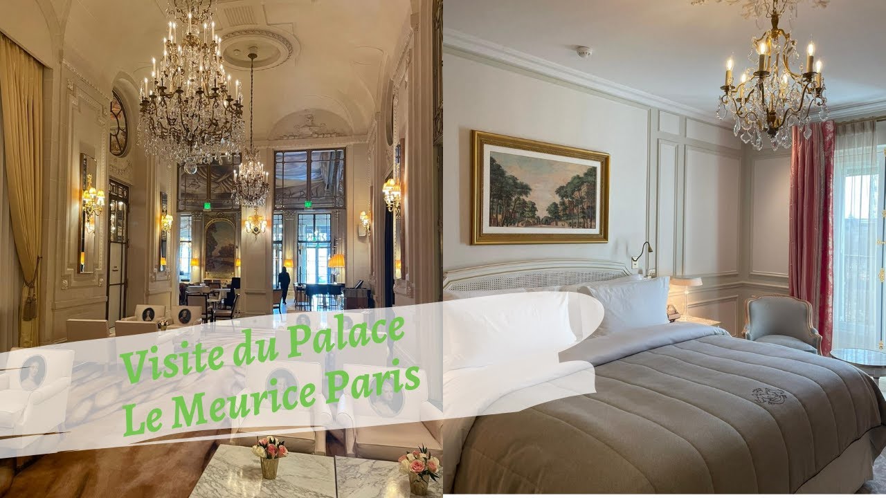 Visite d'un palace Parisien : Le Meurice - YouTube