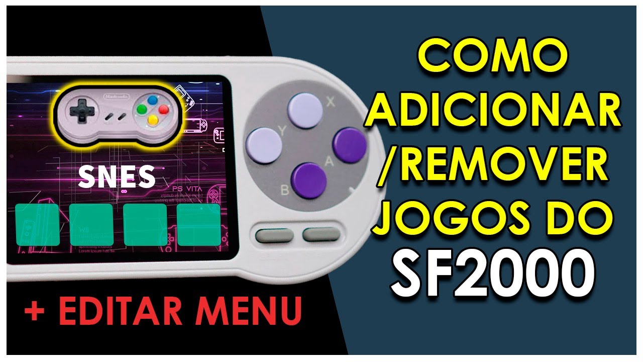 Como Adicionar/Remover Jogos no SF2000 + Personalização Avançada - YouTube