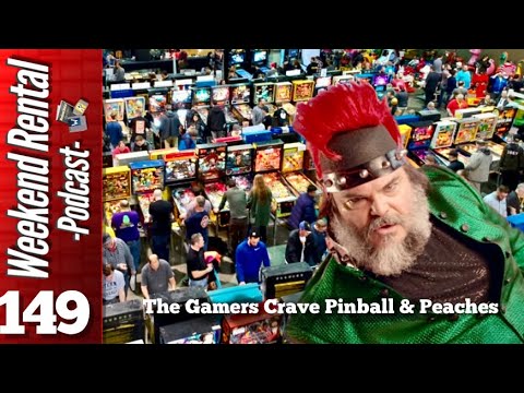Weekend Rental: Episode 149 - The Gamers Crave Pinball & Peaches - YouTube