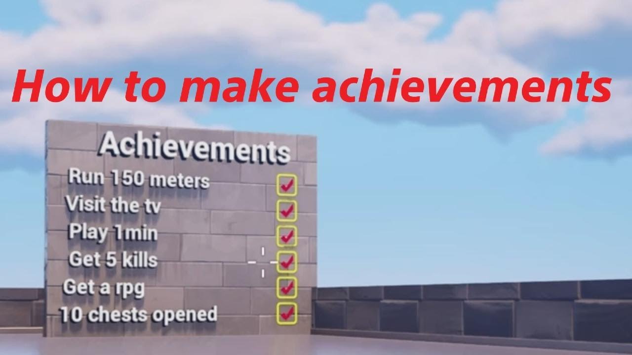 How To make achievements and fortnite creative - YouTube