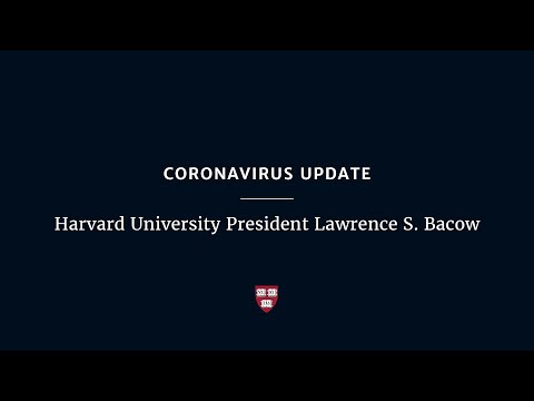 Coronavirus Update: Harvard University President Lawrence S. Bacow