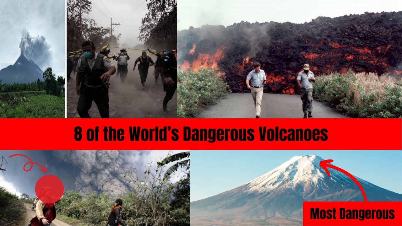 Volcano Eruption | 8 of the World’s Most Dangerous Volcanoes - YouTube