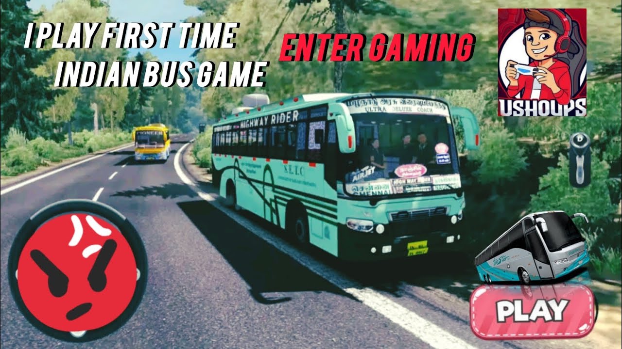 Playing First Time Indian Bus Game|| Indian Bus simulator!! Full ...