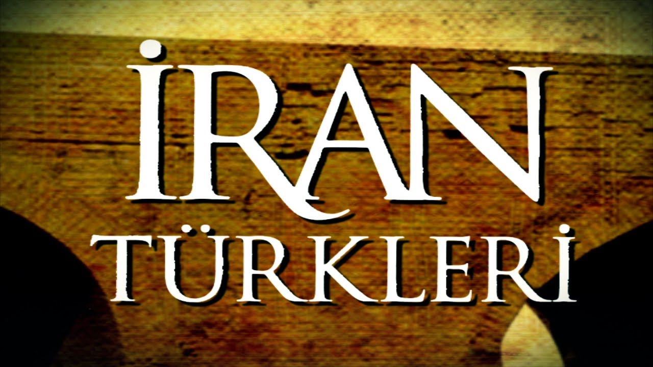 İran Türkleri - YouTube