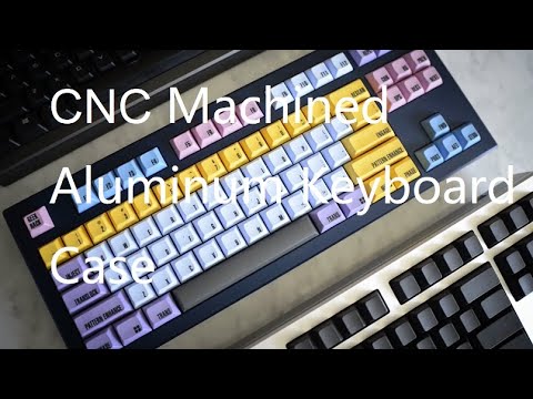 CNC Machined Aluminum Keyboard Case #cncmachining #keyboard # ...