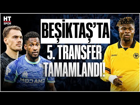 Beşiktaş'ta 5. transfer tamamlandı | Transferde son durum