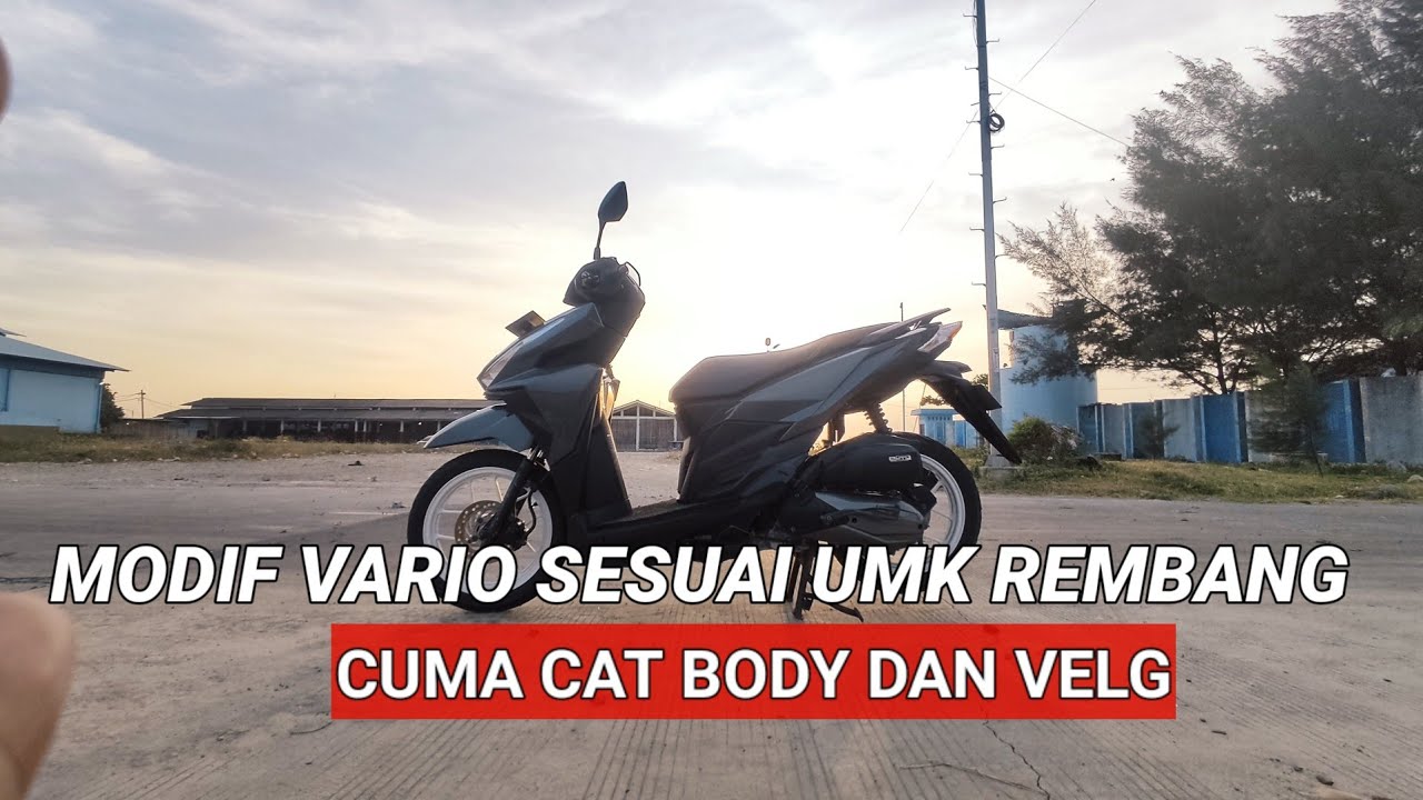 RIVIEW HONDA | MODIF VARIO SESUAI UMK KOTA REMBANG - YouTube