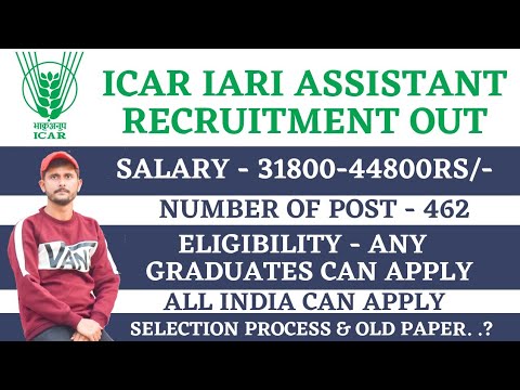 ICAR IARI Assistant Recruitment Out|ICAR IARI New Job 2022|New ...