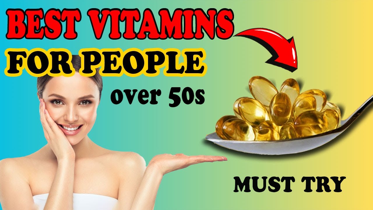 The BEST VITAMINS for people over 50s | Health Bestie' - YouTube
