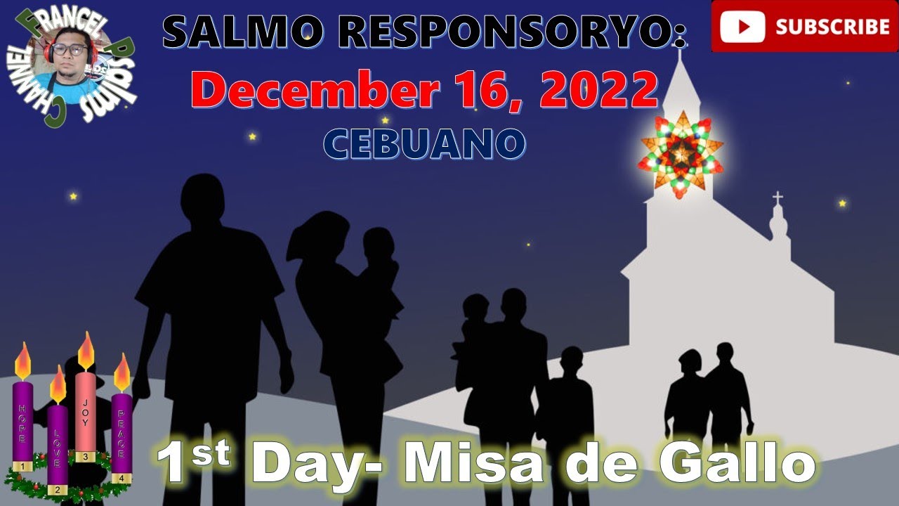 Salmo Responsoryo:December 16, 2022-CEBUANO"/O DIOS, magdayeg unta ...