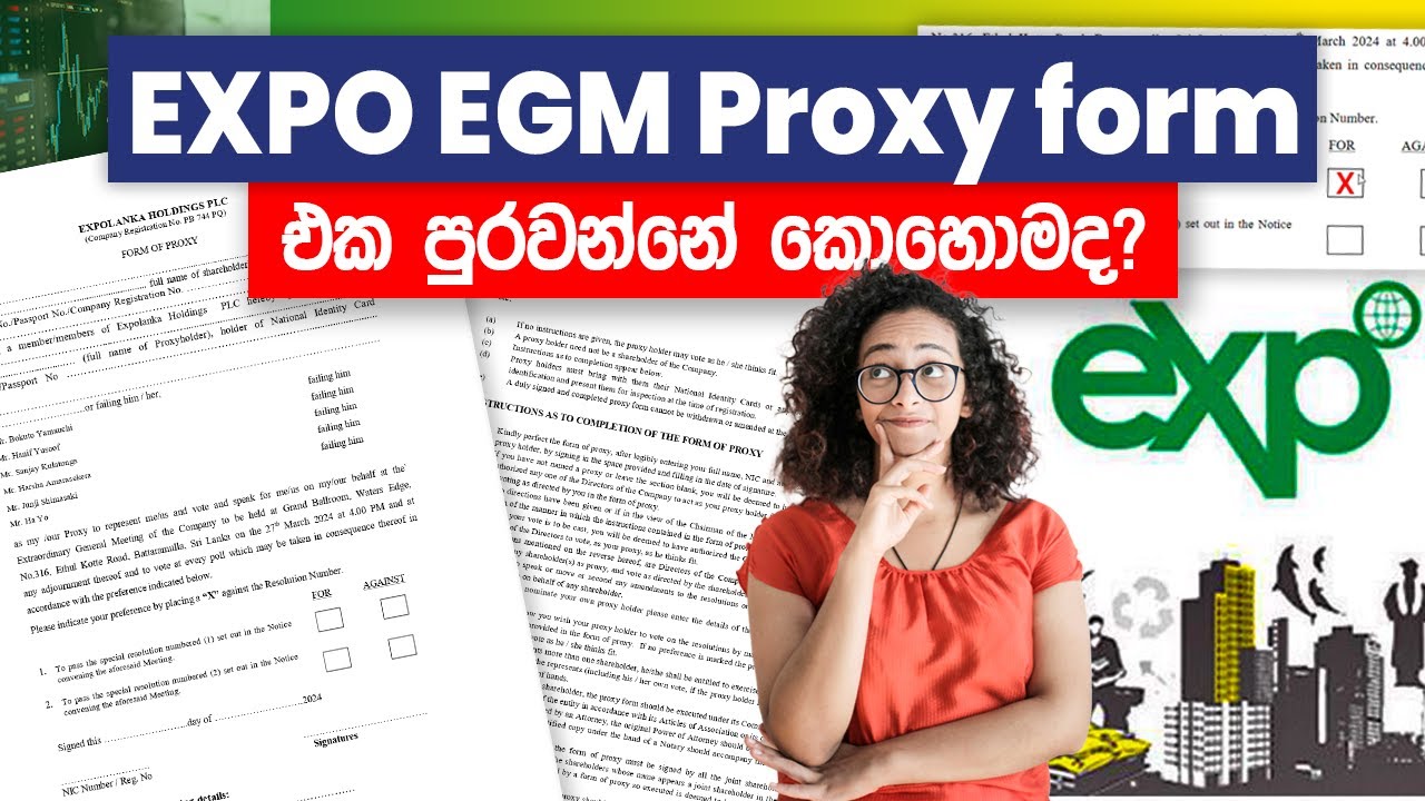 How to fill EXPO EGM Proxy Form? | 🫵🏼😱🤔 EXPO Proxy form එක පුරවන්නෙ කොහොමද? - YouTube