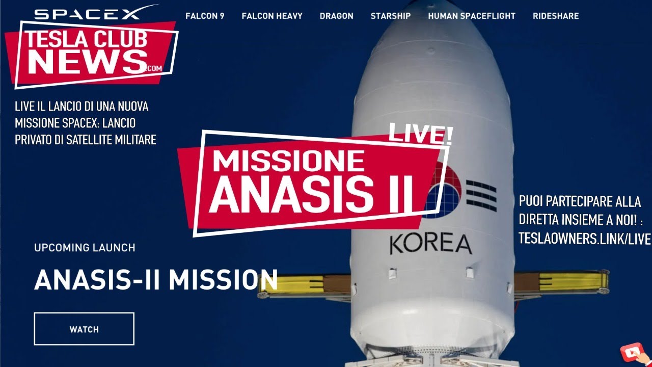 Lancio SpaceX - ANASIS-II MISSION - YouTube