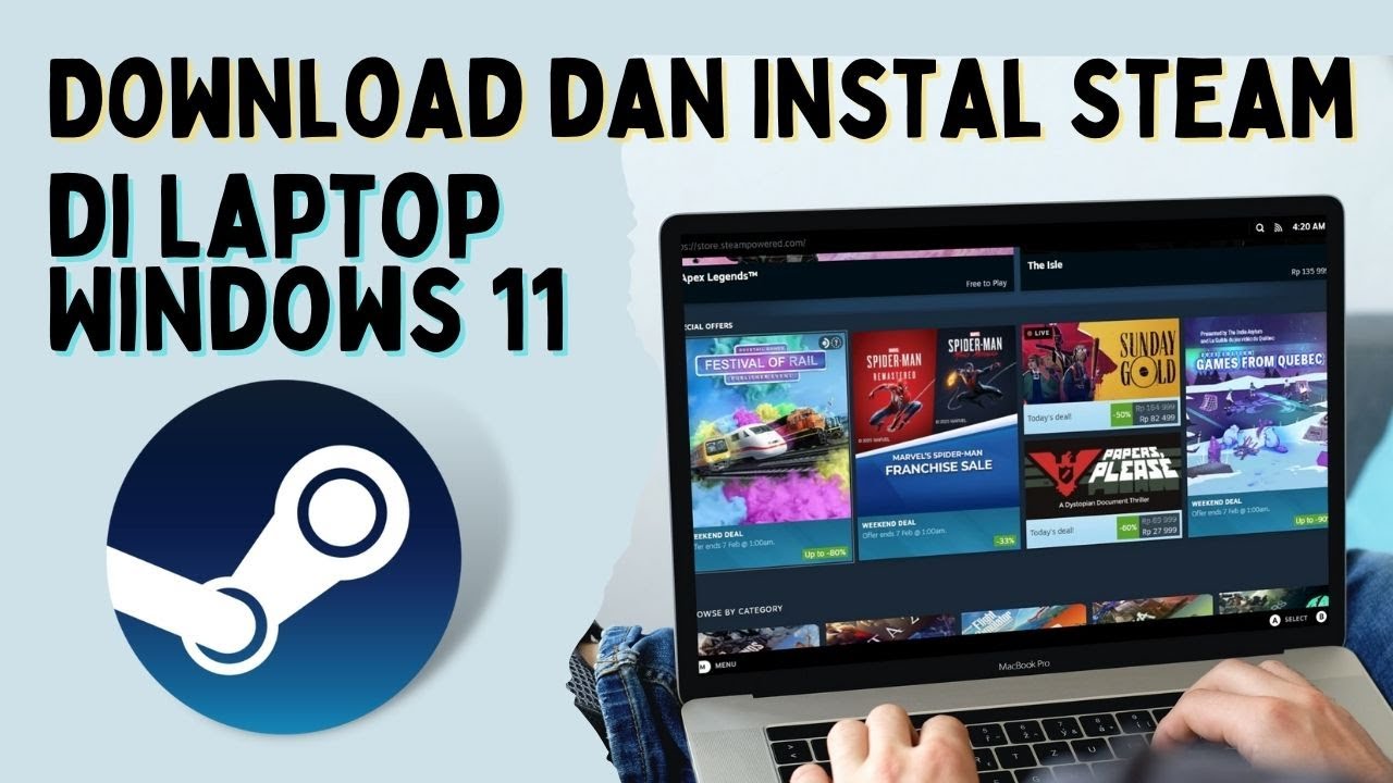Cara Download dan Instal Steam di Laptop Windows 11 - YouTube