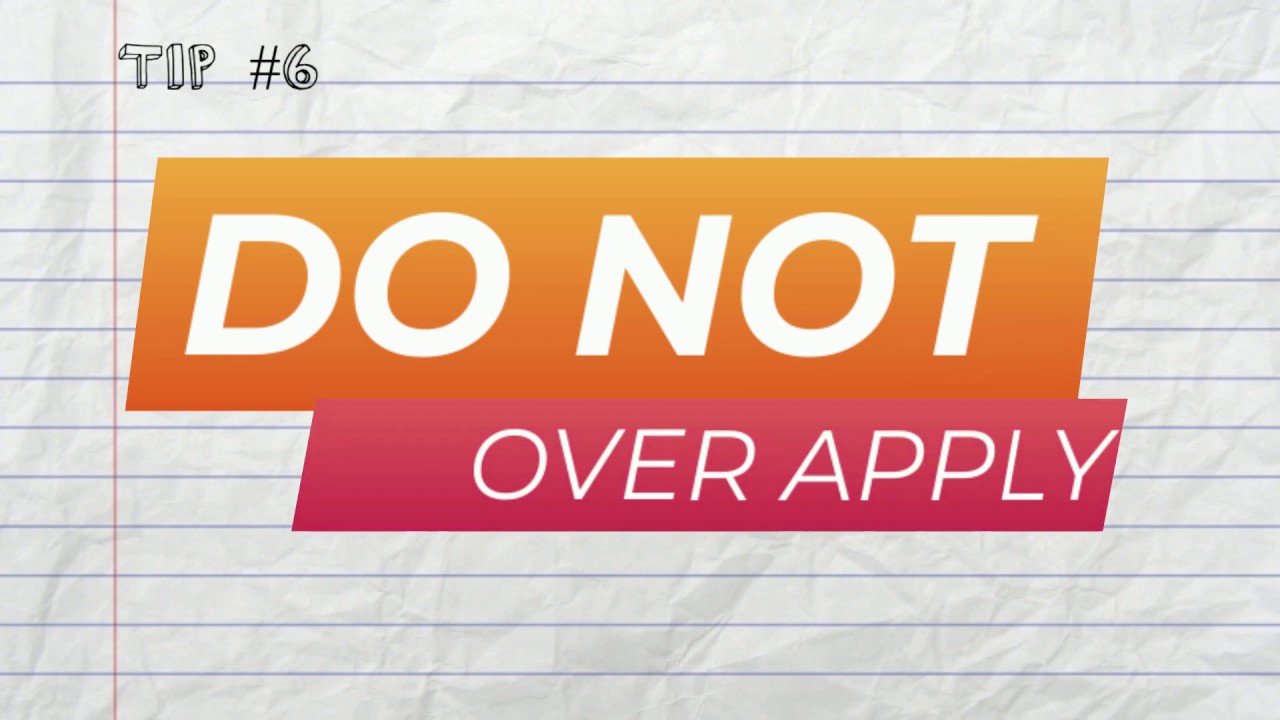Don't over apply - YouTube