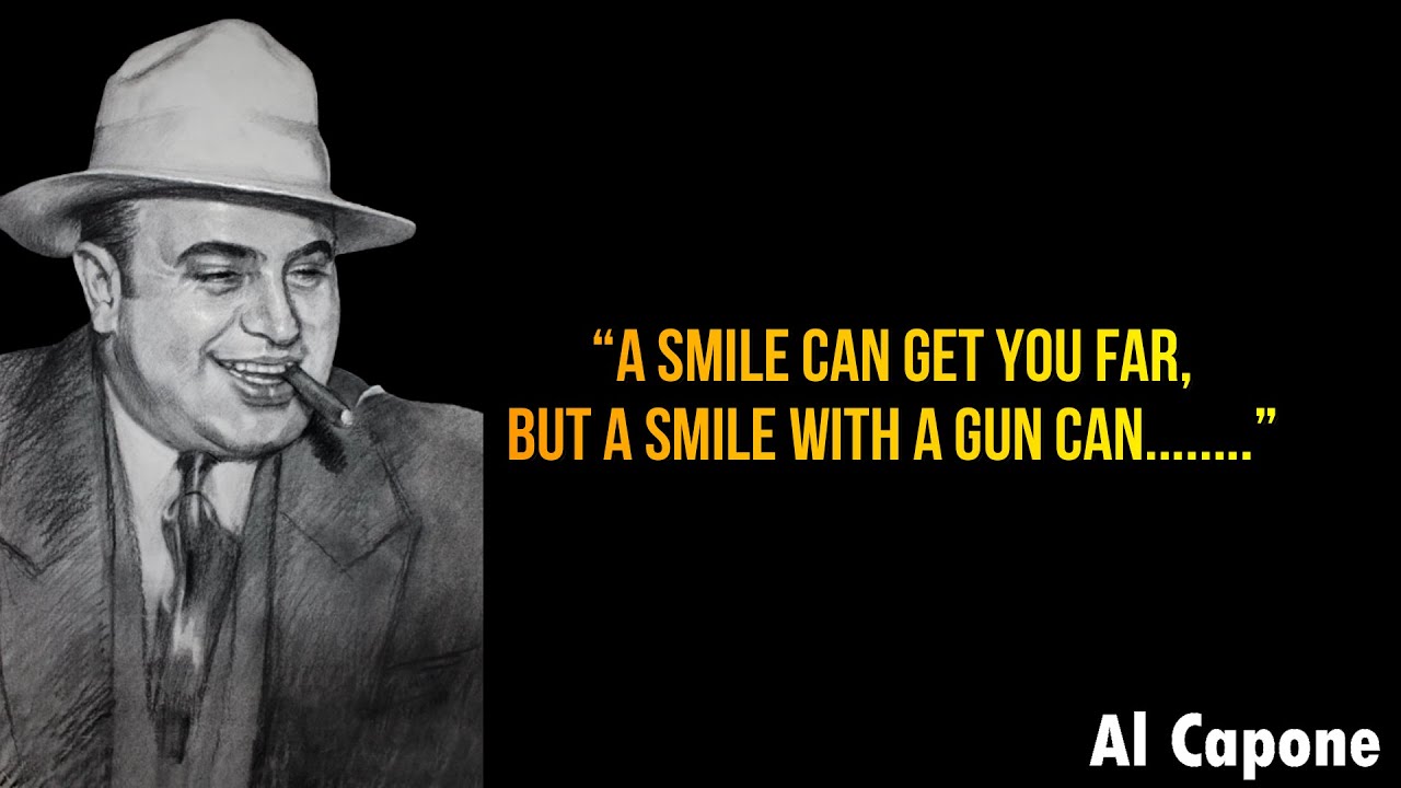 Famous Al Capone Quotes