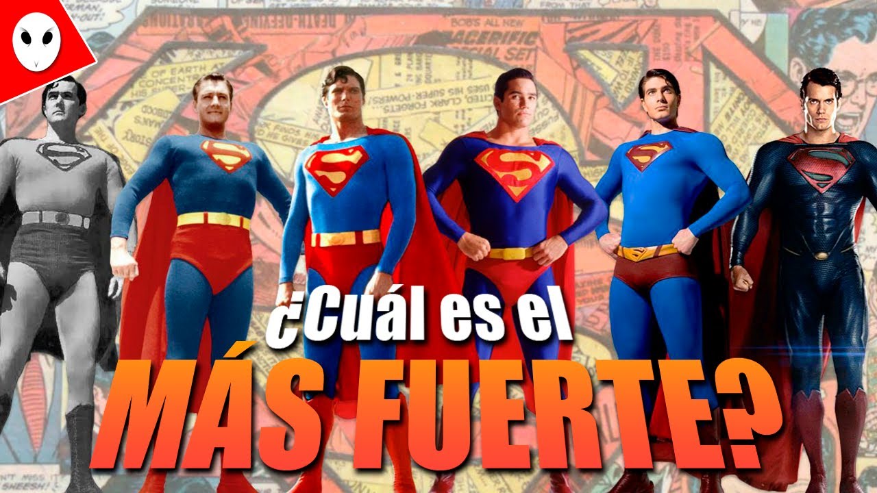 ¿CUÁL ES EL SUPERMAN MÁS FUERTE? - YouTube