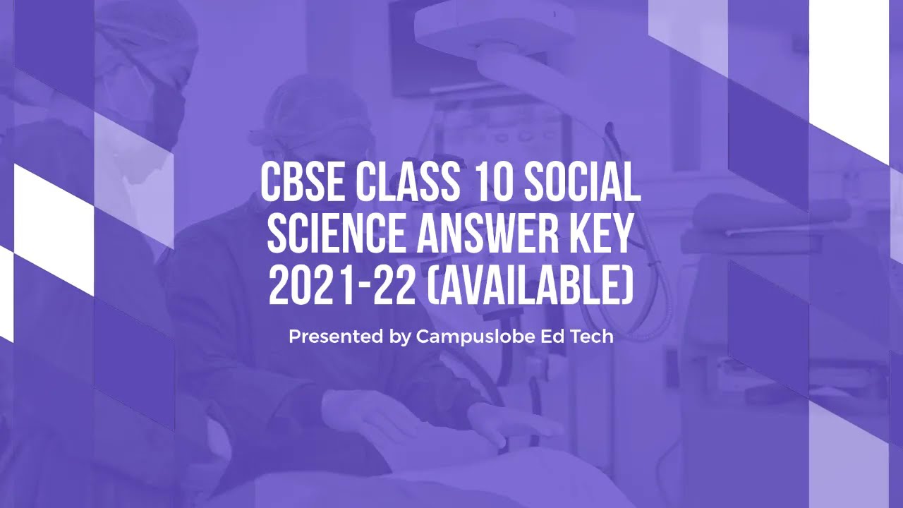 CBSE Social Science Answer Key 2021 22 Available Now CBSE Social cbse-social-science-answer-key-2021-22-available-now-cbse-social