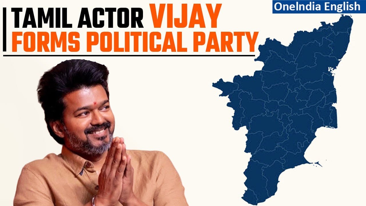 Thalapathy Vijay, Tamil actor, announces his political party 'Tamilaga ...