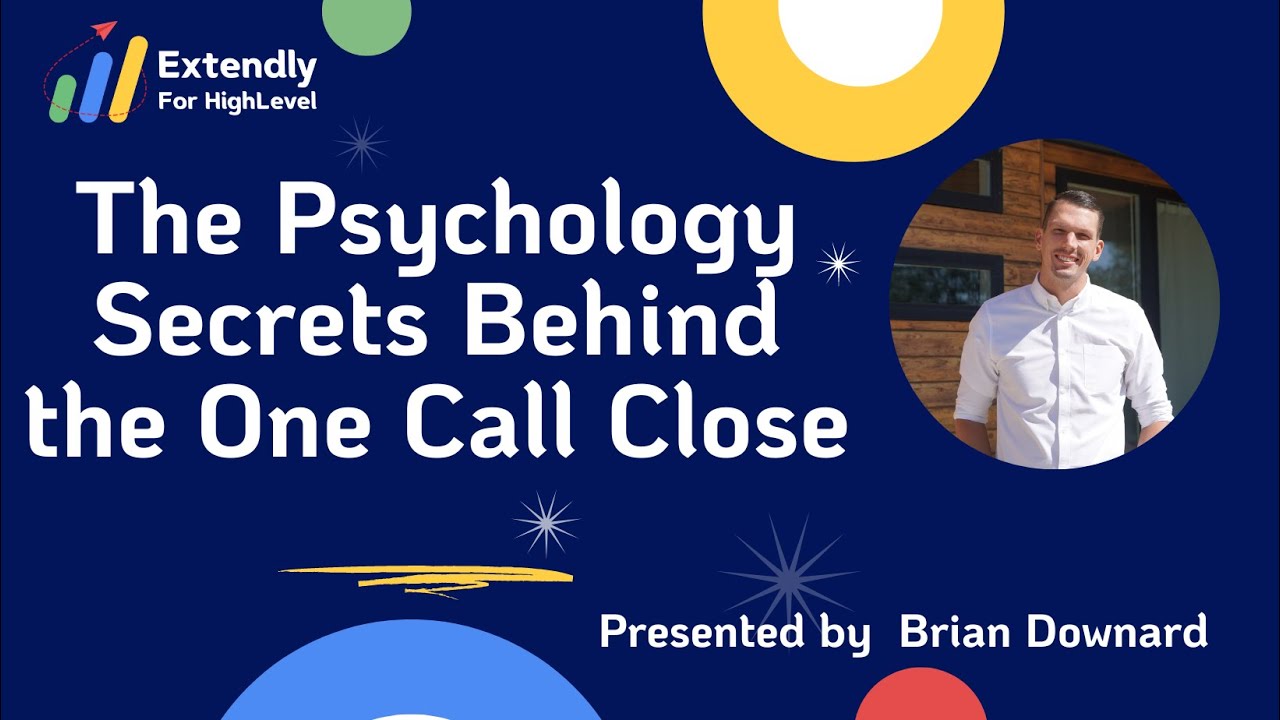 The Psychology Secrets Behind the One Call Close - YouTube
