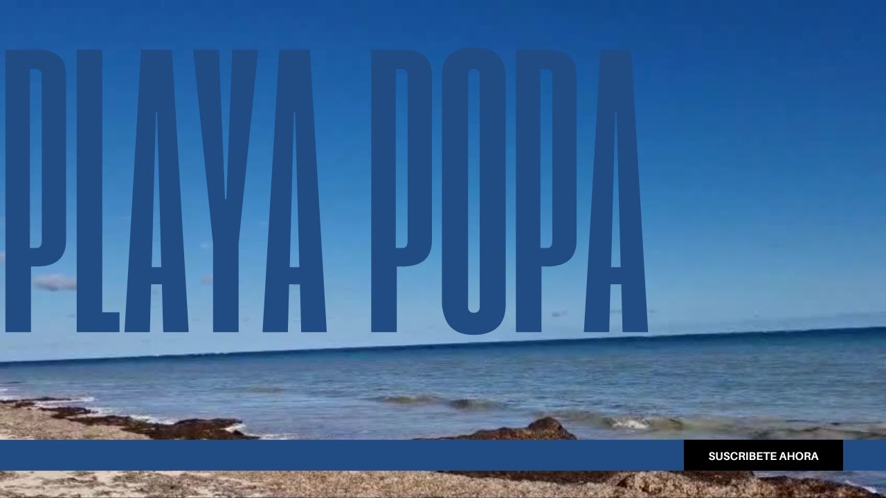 Playa Popa y su Flora - YouTube