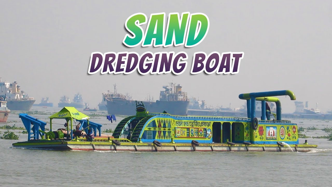 Colorful Sand Dredging Boat | M.B. DOYEL LOAD DREDGING PROKOLPO | Sand ...