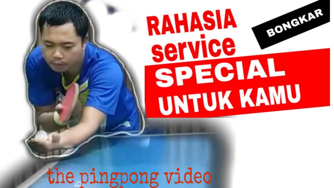 Cara mudah memaksimalkan efek putaran bola service tenis meja - YouTube