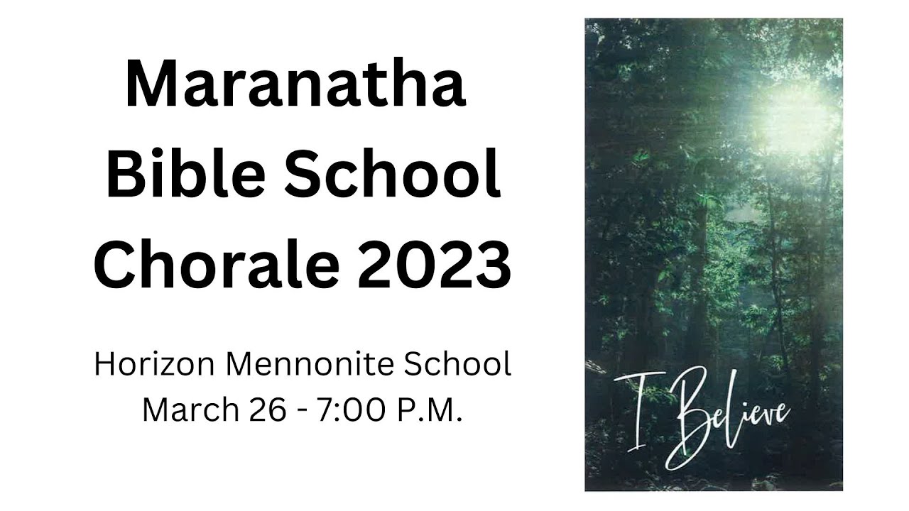 Maranatha Bible School Chorale Concert - YouTube