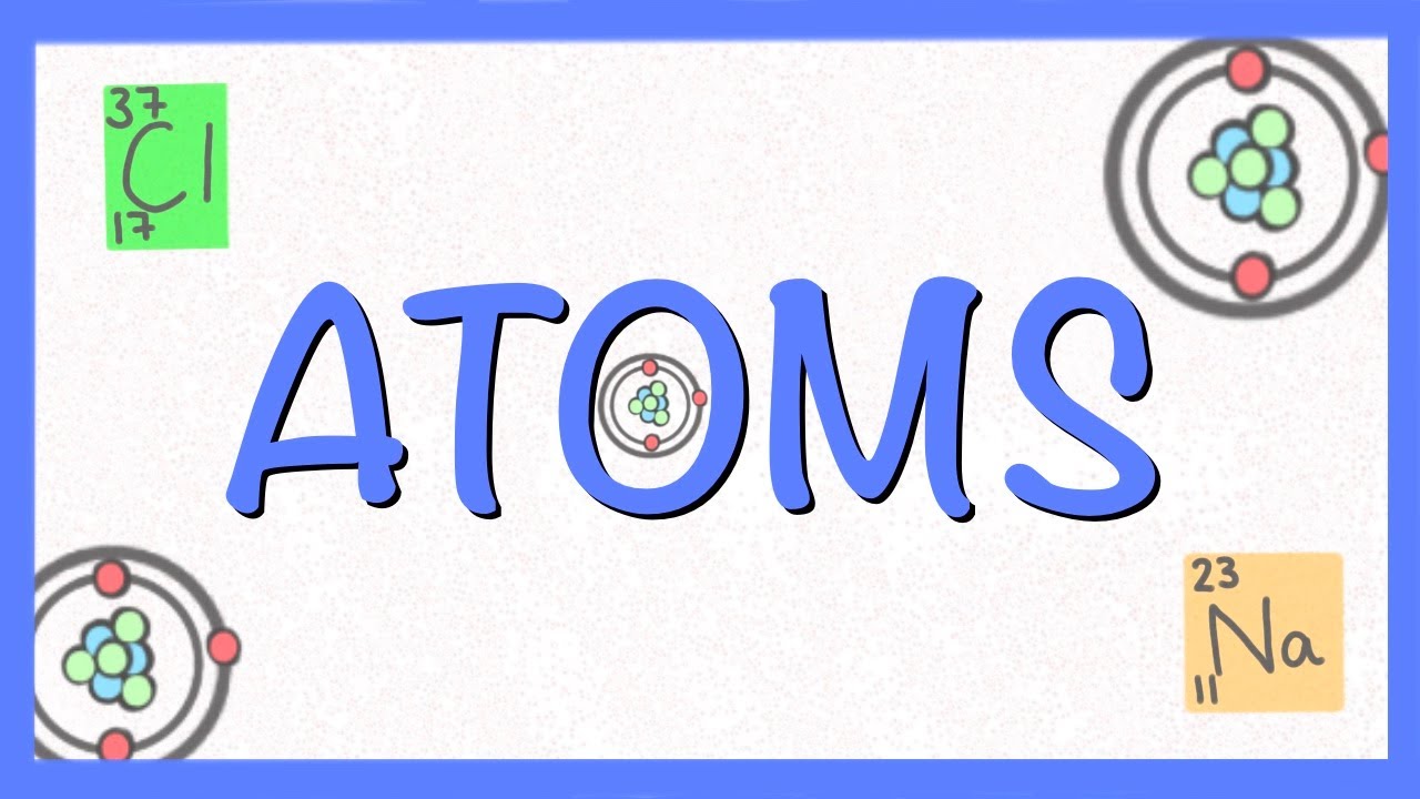 Structure Of An Atom - GCSE AQA Science CHEMISTRY - YouTube